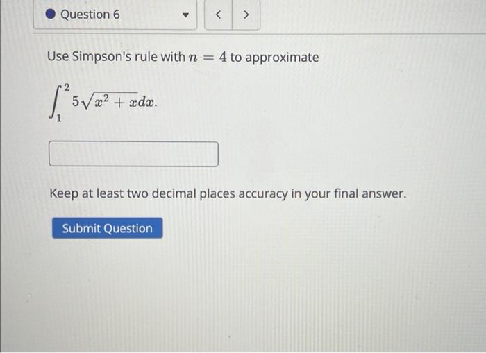 Solved Use Simpson's rule with n=4 to approximate ∫125x2+xdx | Chegg.com