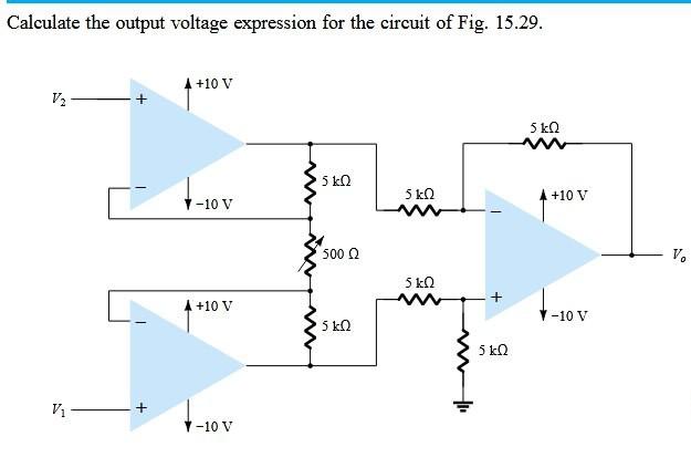 Solved Calculate the output voltage expression for the | Chegg.com
