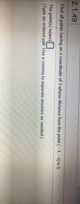 Solved 2.1.49 Find all points having an x-coordinate of 3 | Chegg.com