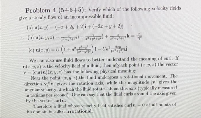 Solved Problem 5 (10 points): Two of the velocity flows in | Chegg.com