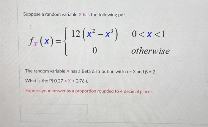 Suppose a random variable X has the following pdf. | Chegg.com