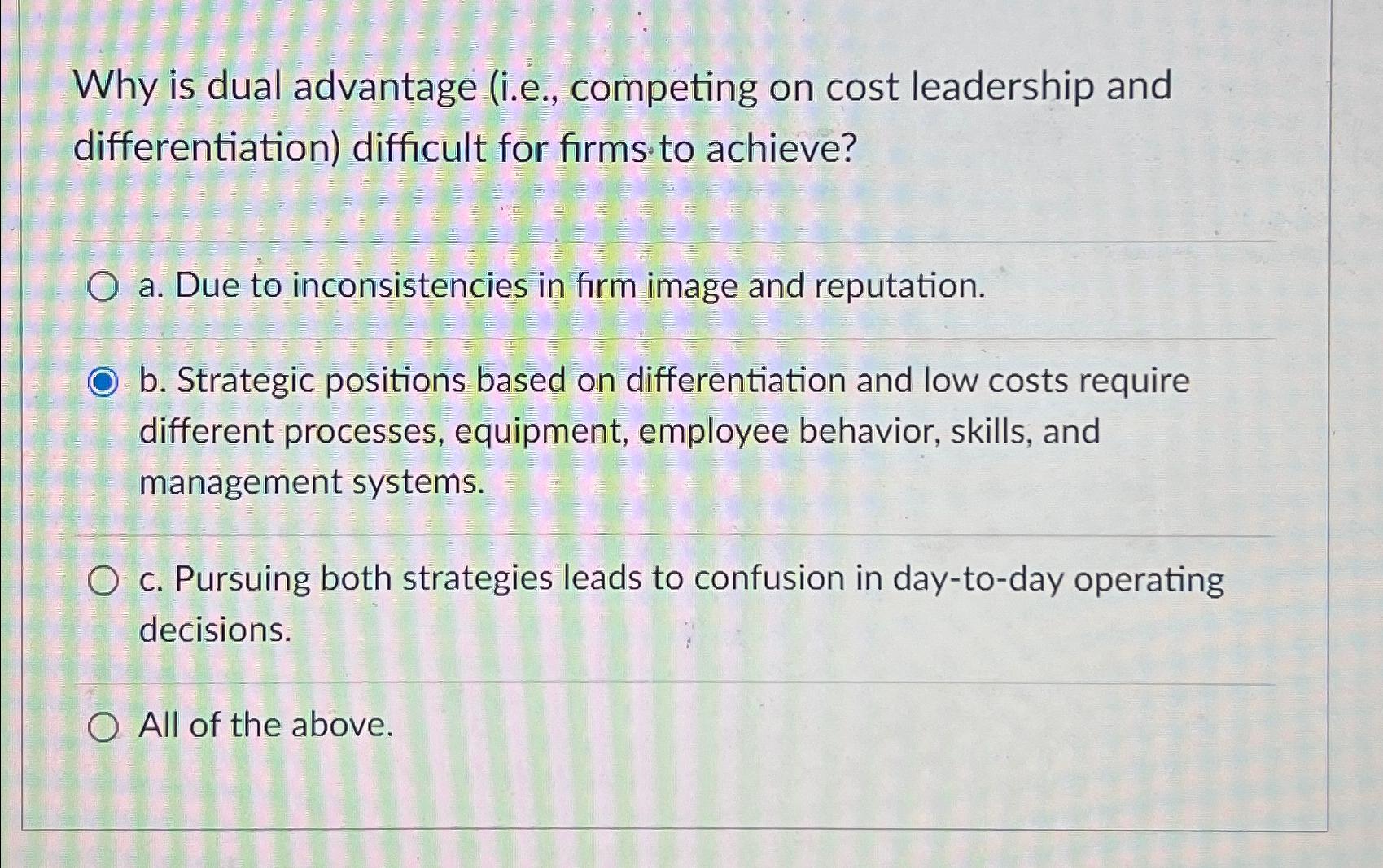 Solved Why is dual advantage (i.e., ﻿competing on cost | Chegg.com