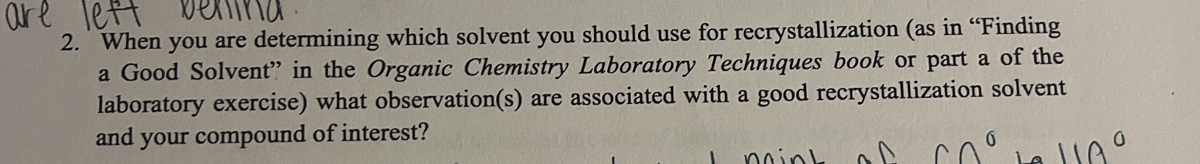 Solved When you are determining which solvent you should use | Chegg.com