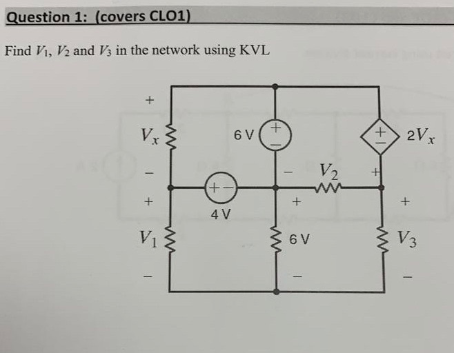 Solved Question 1: (covers CLO1) Find V1, V2 and V3 in the | Chegg.com