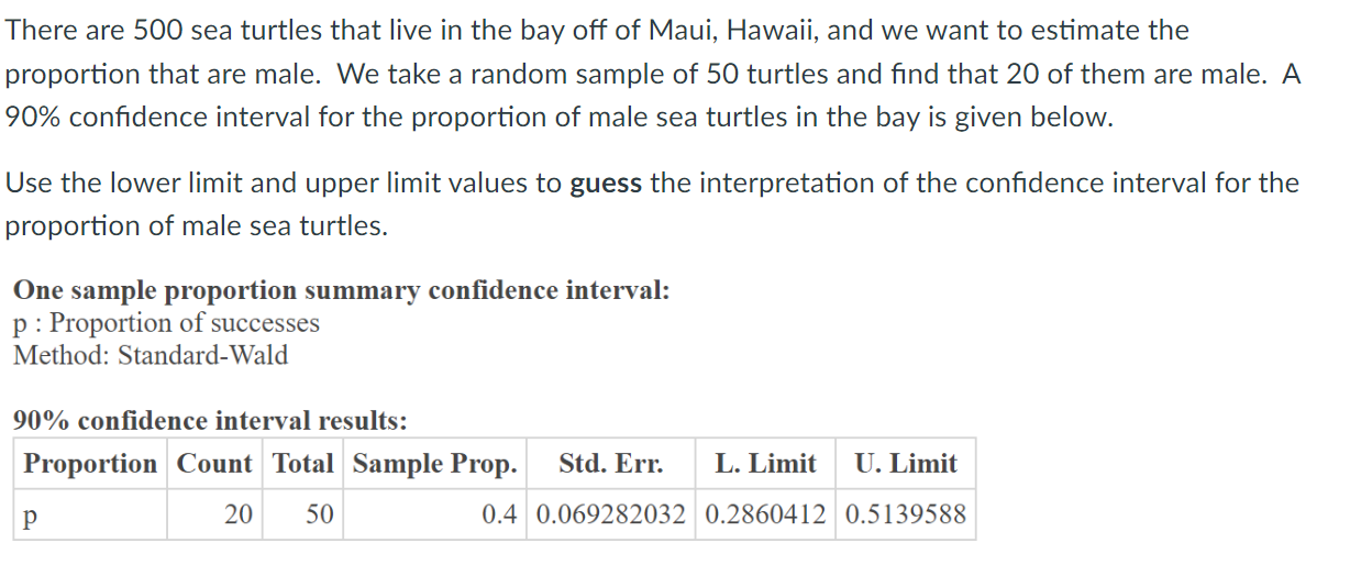 Solved There are 500 ﻿sea turtles that live in the bay off | Chegg.com