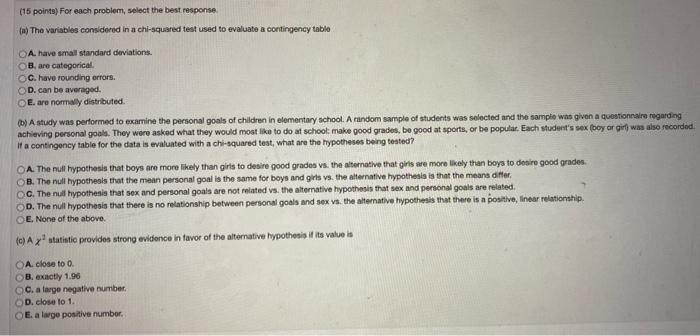 Solved (15 points) For each problem, select the best | Chegg.com