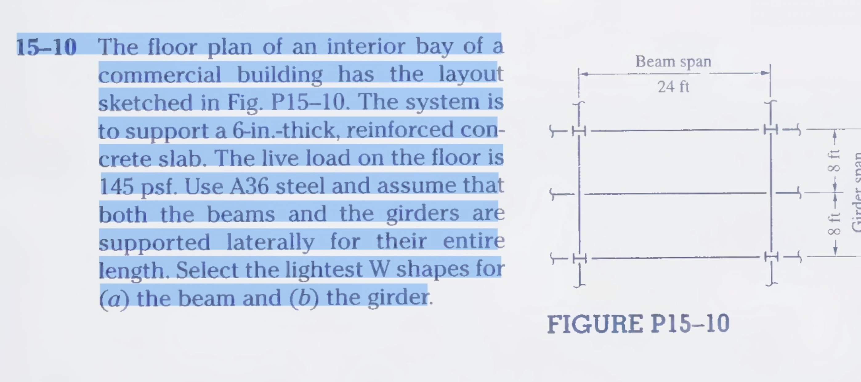 Solved 15-10 ﻿The floor plan of an interior bay of | Chegg.com