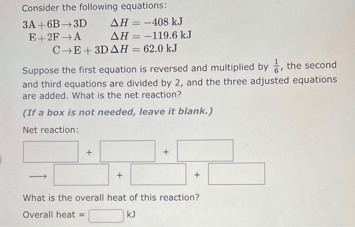 Solved Consider the following equations: 3 A+6 BE+2 | Chegg.com