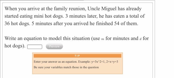 Solved When you arrive at the family reunion, Uncle Miguel | Chegg.com