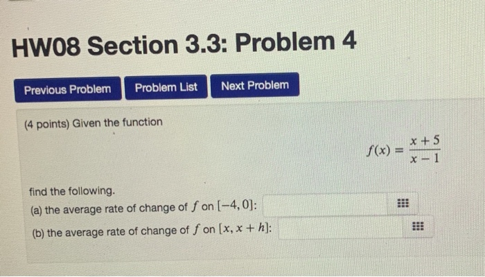Solved HW08 Section 3.3: Problem 4 Previous Problem Problem | Chegg.com Solved HW08 Section 3.3: Problem 4 Previous Problem Problem | Chegg.com