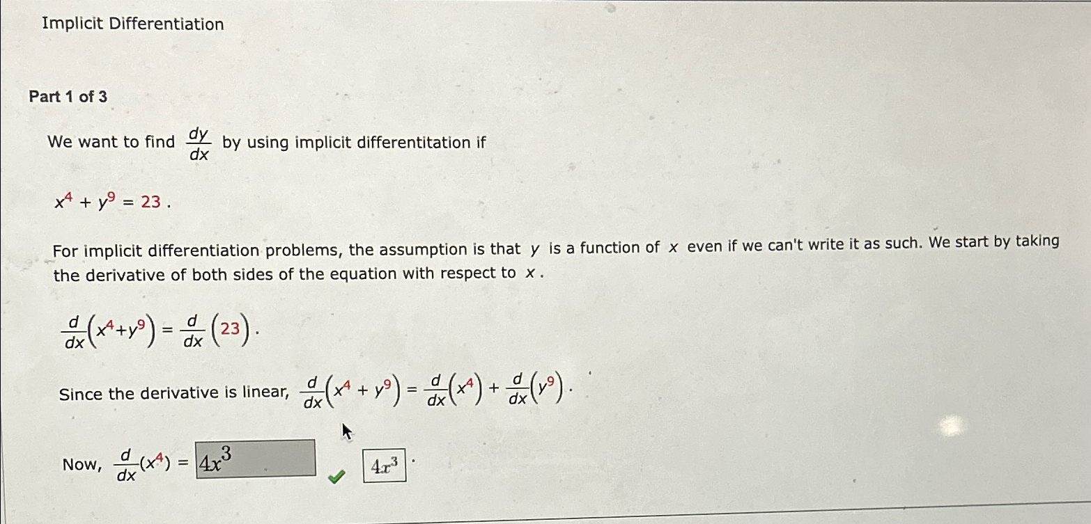 Solved Implicit DifferentiationPart 1 ﻿of 3We want to find | Chegg.com