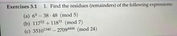 Solved Exercises 3.1 1. Find the residues (remainders) of | Chegg.com