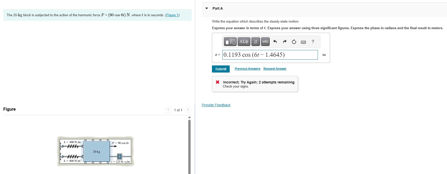 Solved The \( 20-\mathrm{kg} \) ﻿block is subjected to the | Chegg.com