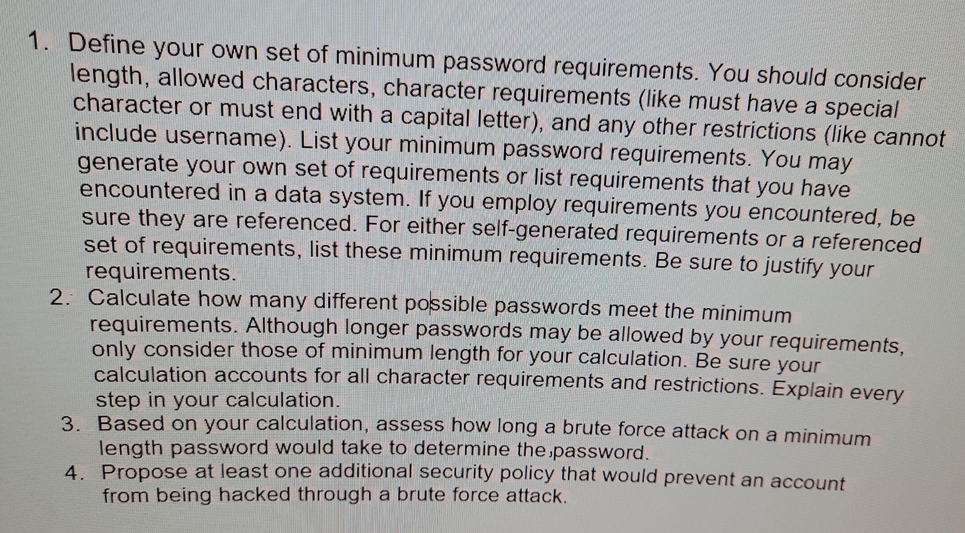 Solved 1. Define your own set of minimum password | Chegg.com