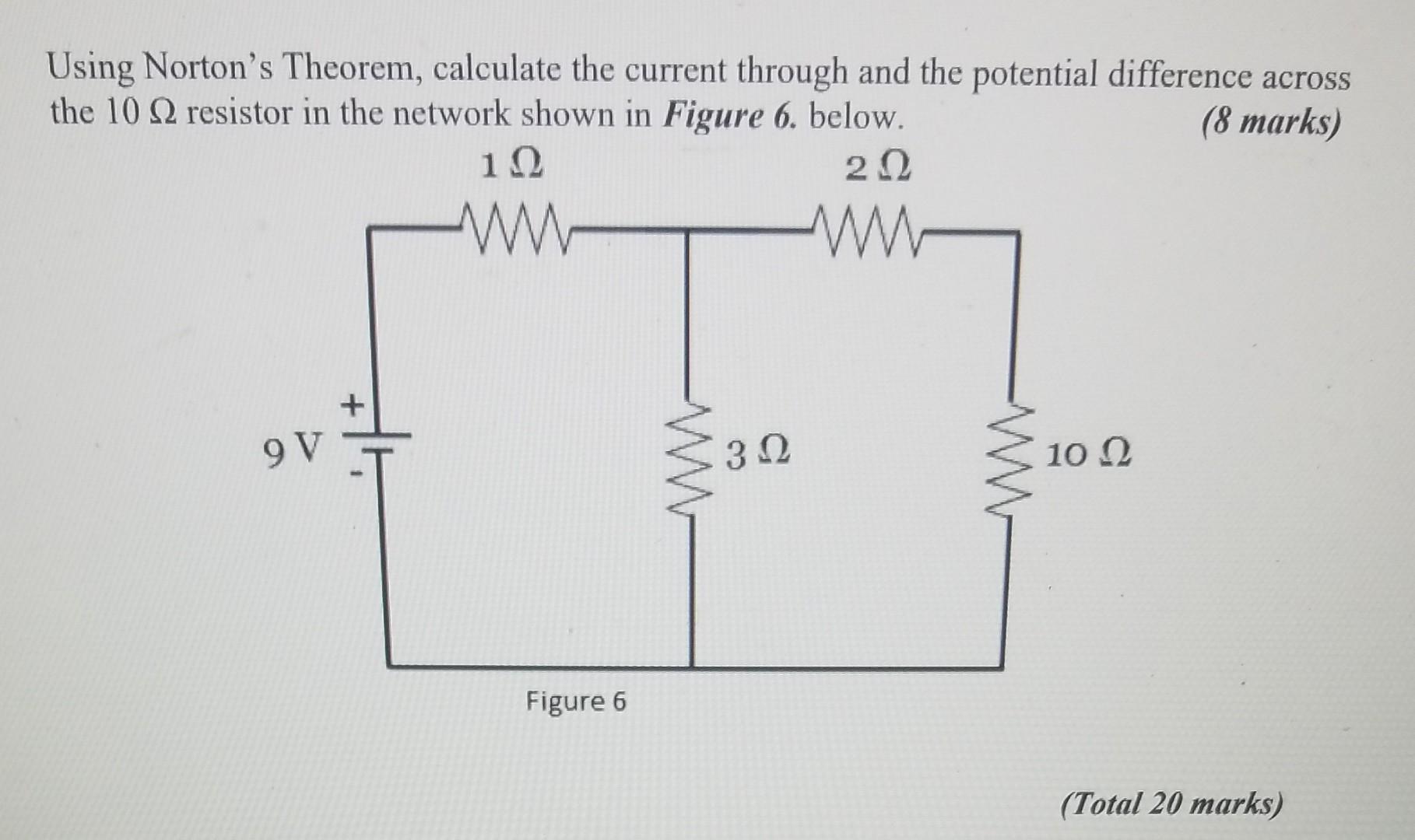 Solved Using Nortons Theorem Calculate The Current Through