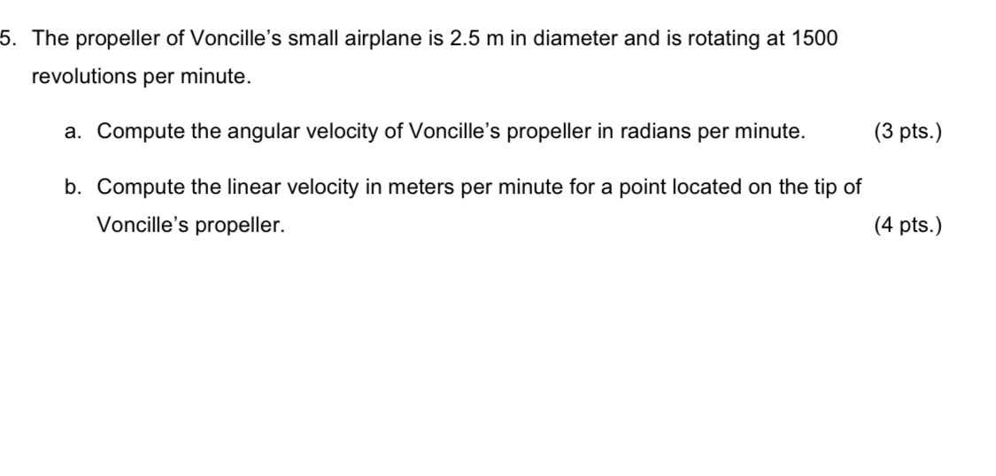 Solved The propeller of Voncille's small airplane is 2.5 ﻿m | Chegg.com