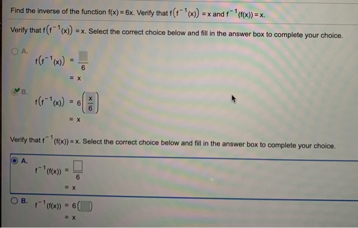 Solved Find The Inverse Of The Function F X 6x Verify