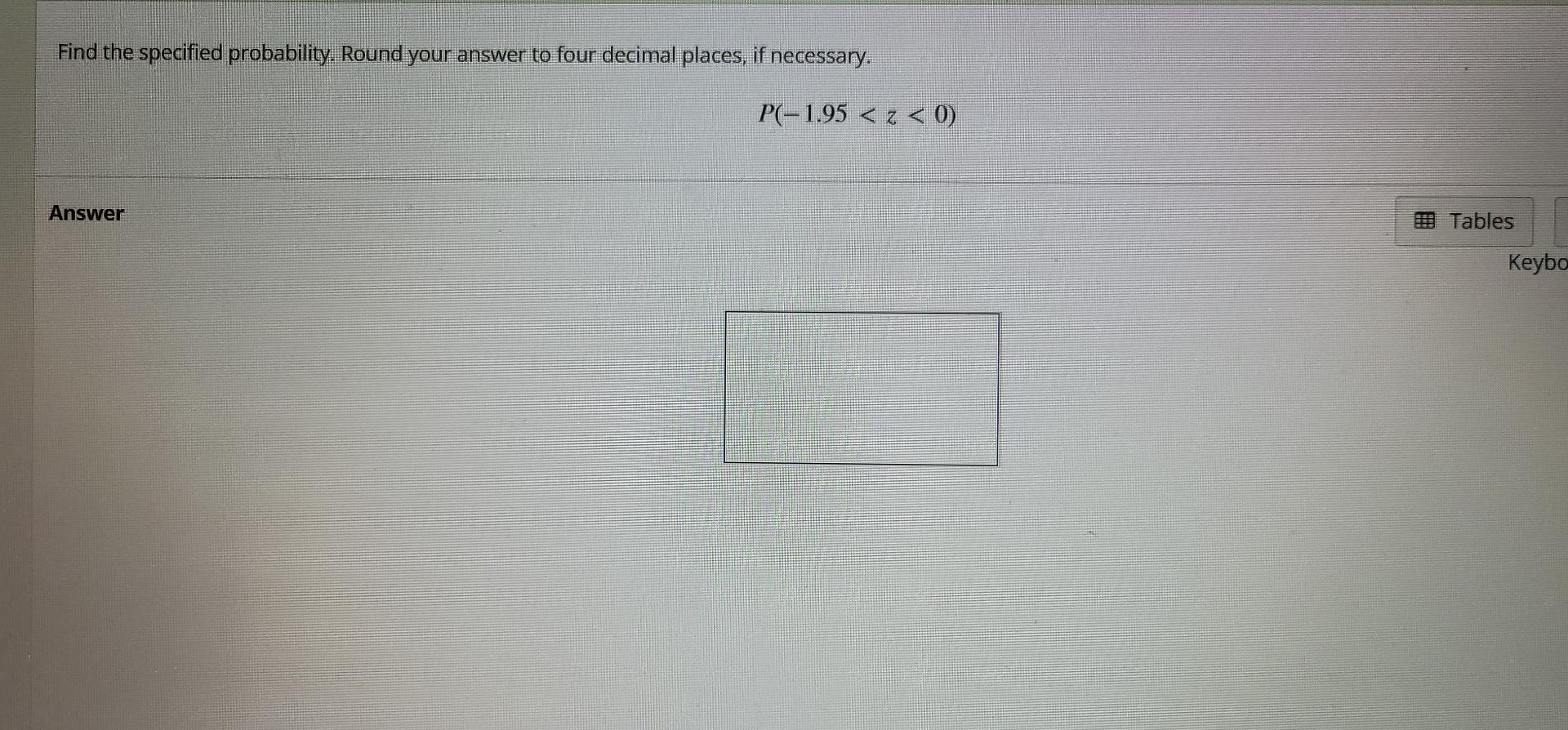 Solved Find the specified probability. Round your answer to | Chegg.com