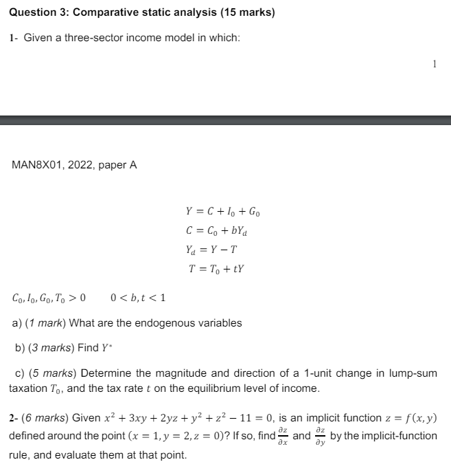 Solved Question 3: Comparative static analysis (15 | Chegg.com