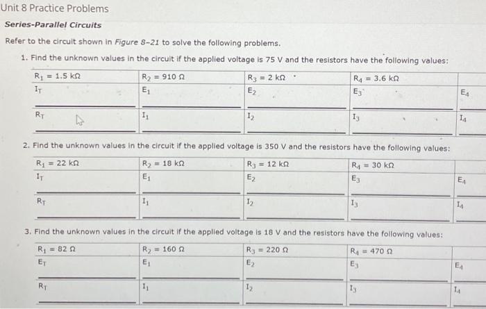 Unit 8 Practice Problems Series-Parallel Circuits | Chegg.com