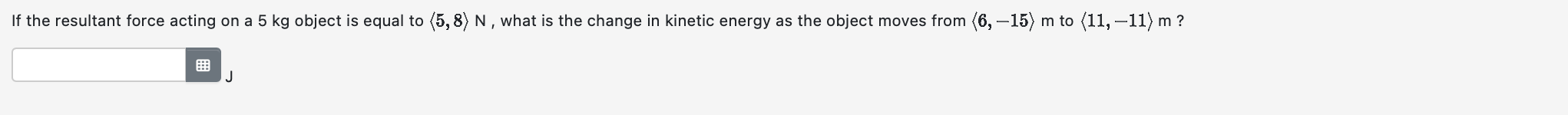 Solved If ﻿the resultant force acting on a 5 kg ﻿object is | Chegg.com