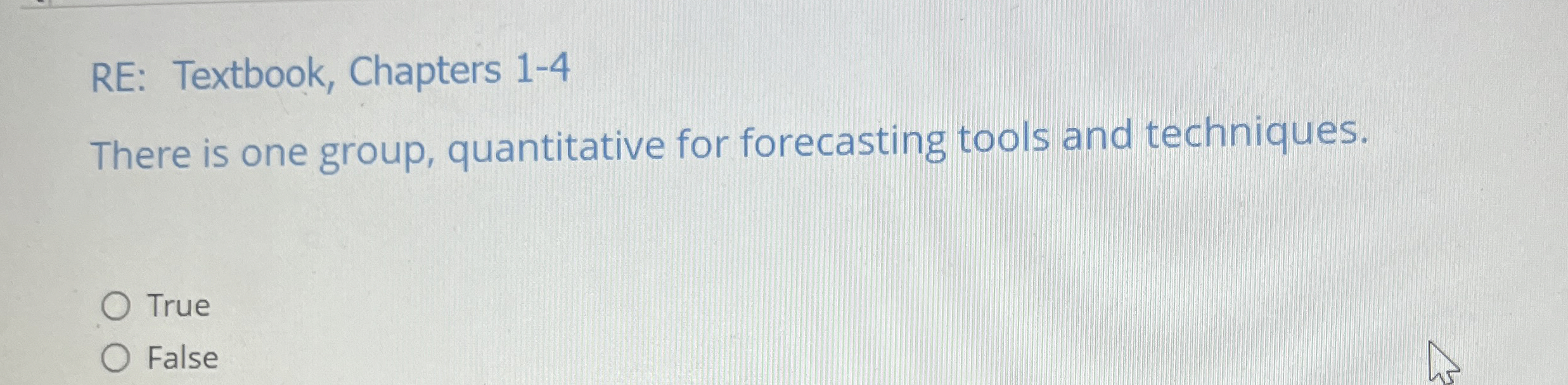 Solved RE: Textbook, Chapters 1-4There is one group, | Chegg.com