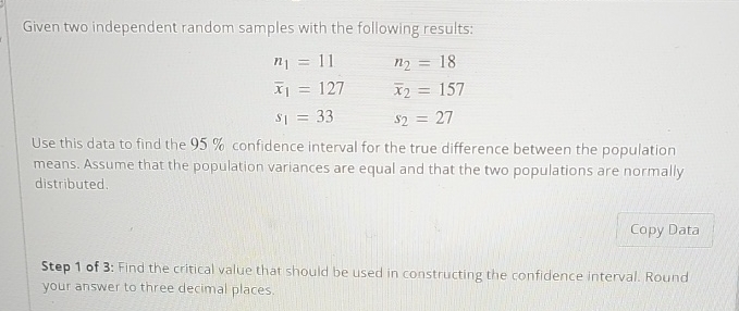 Solved Given two independent random samples with the | Chegg.com