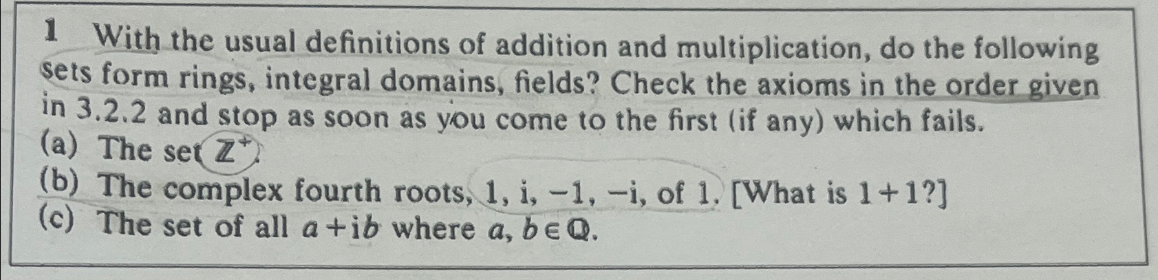 Solved 1 ﻿With the usual definitions of addition and | Chegg.com