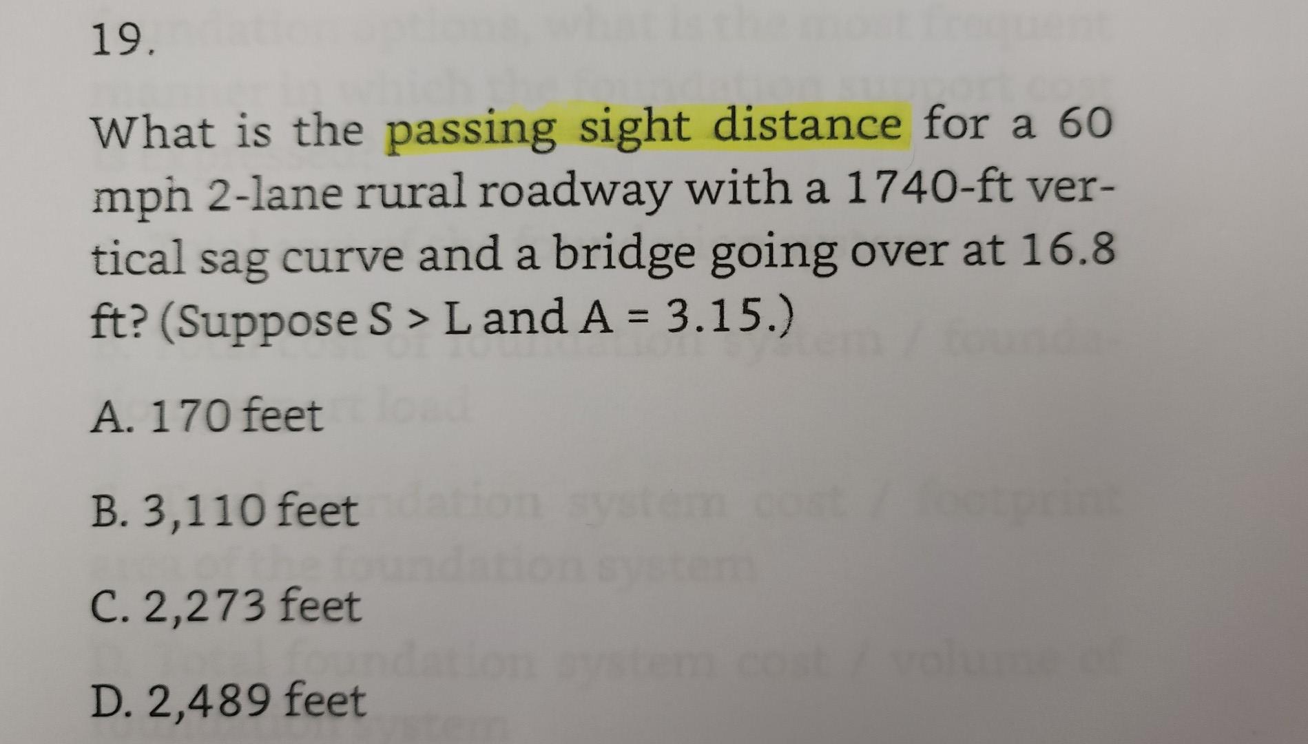 Solved 19. What is the passing sight distance for a 60 mph | Chegg.com