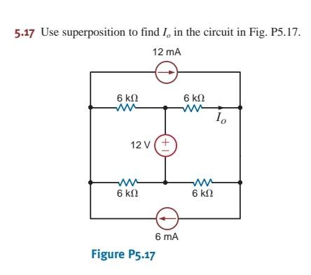 Solved 5.17 Use superposition to find Io in the circuit in | Chegg.com