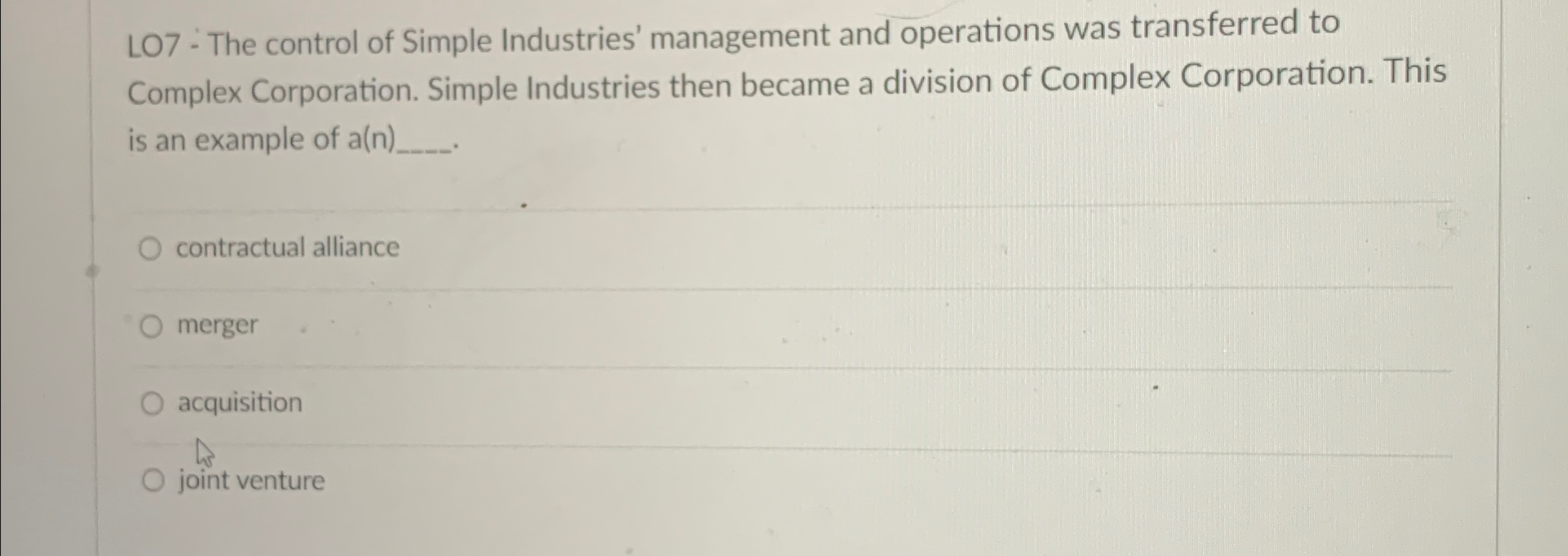 Solved LO7 - ﻿The control of Simple Industries' management | Chegg.com