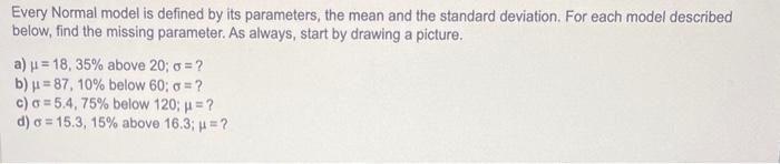 Solved Every Normal model is defined by its parameters, the | Chegg.com