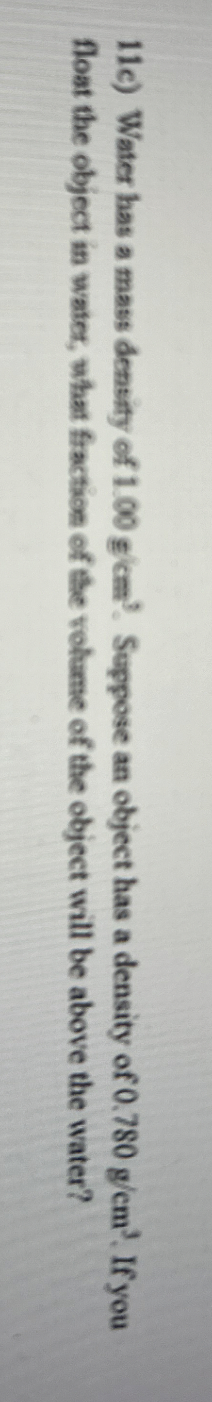 Solved float the object in water, what fraction of the | Chegg.com