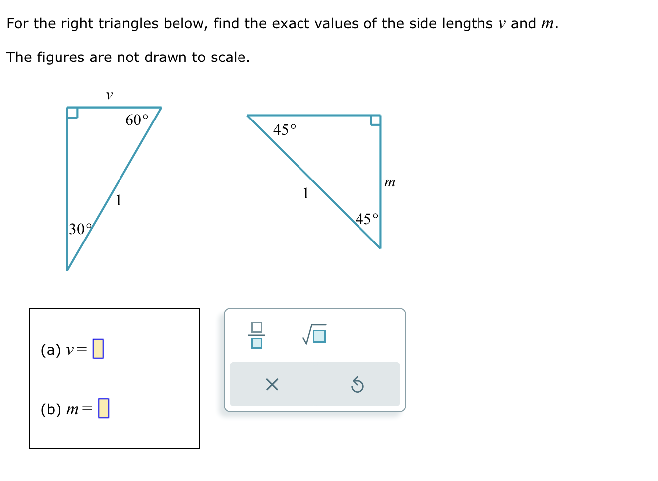 Solved For the right triangles below, find the exact values | Chegg.com