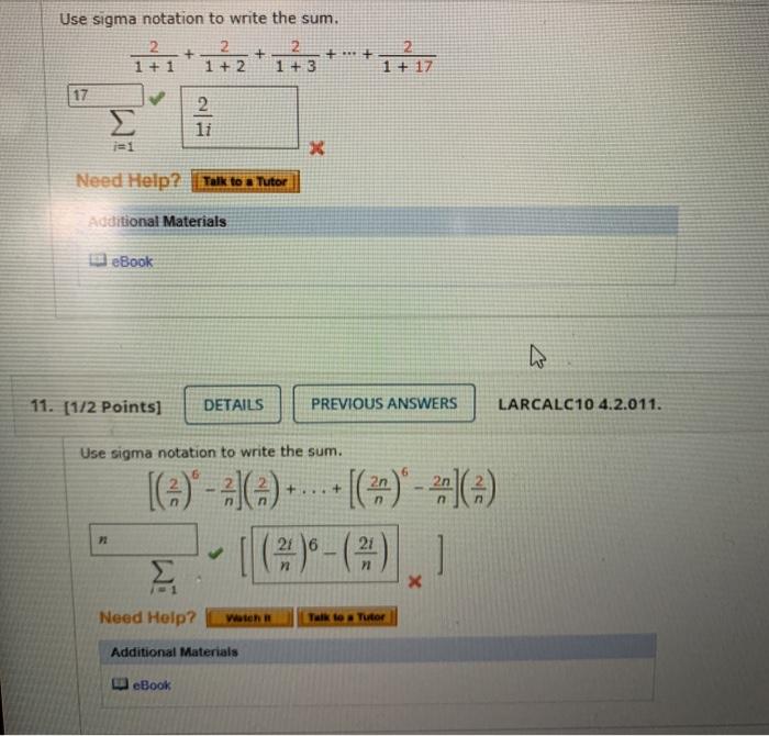 Solved Use sigma notation to write the sum. 2 2 2 + +*+ 1+1 | Chegg.com
