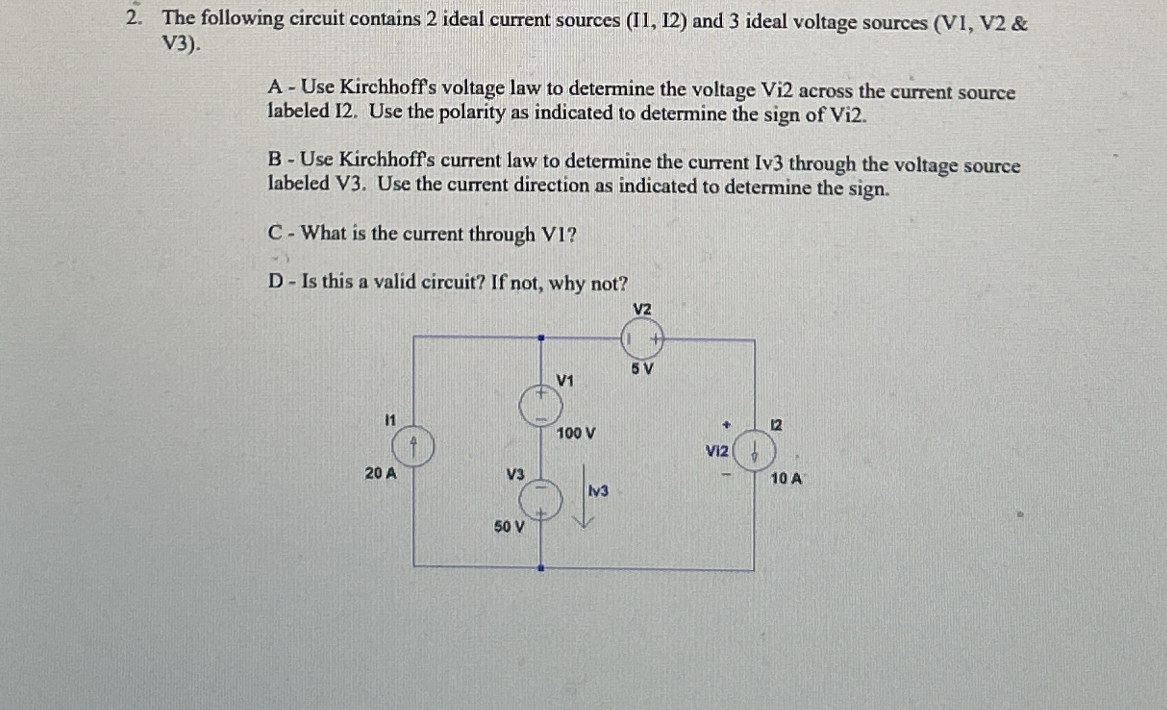 Solved The following circuit contains 2 ﻿ideal current | Chegg.com