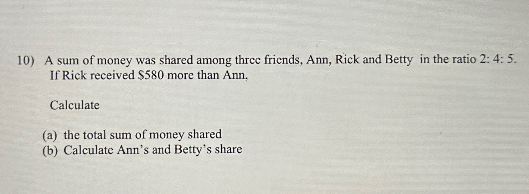 Solved A sum of money was shared among three friends, Ann, | Chegg.com
