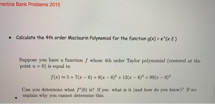 Solved "ractice Bank Problems 2015 • Calculate the 4th order | Chegg.com