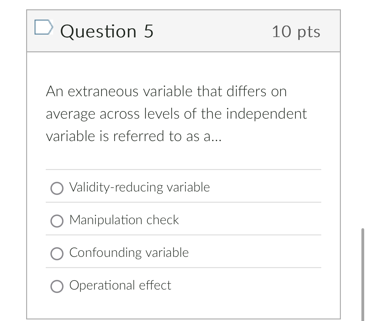 Solved Question 510 ﻿ptsAn extraneous variable that differs | Chegg.com