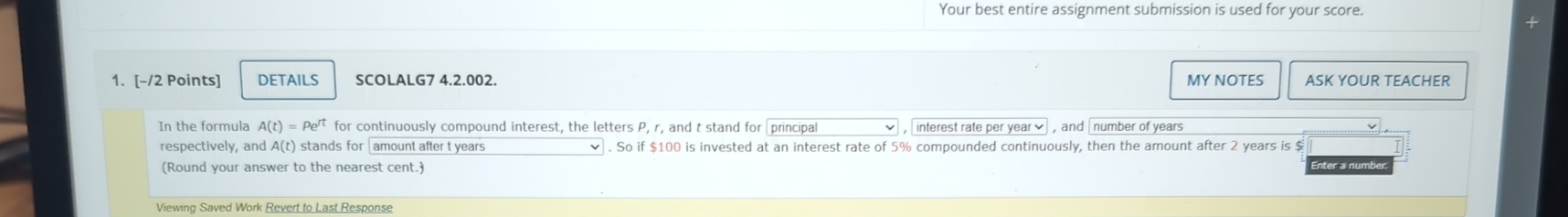 Solved Your best entire assignment submission is used for | Chegg.com