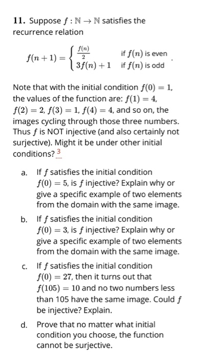 Solved N satisfies the 11. Suppose f: N recurrence relation | Chegg.com