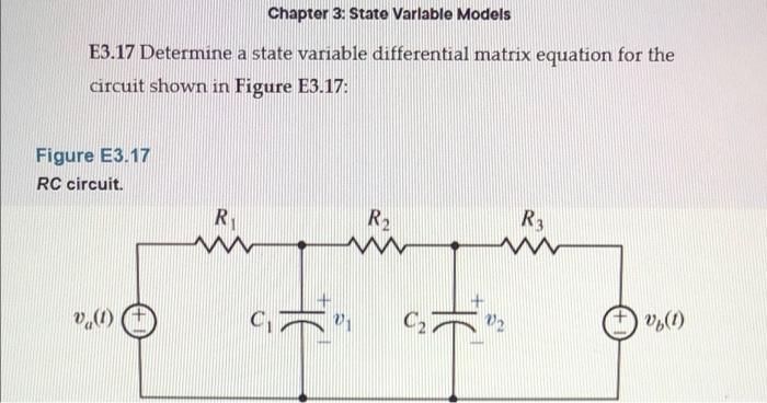 Solved Chapter 3: State Varlable Models E3.17 Determine a | Chegg.com