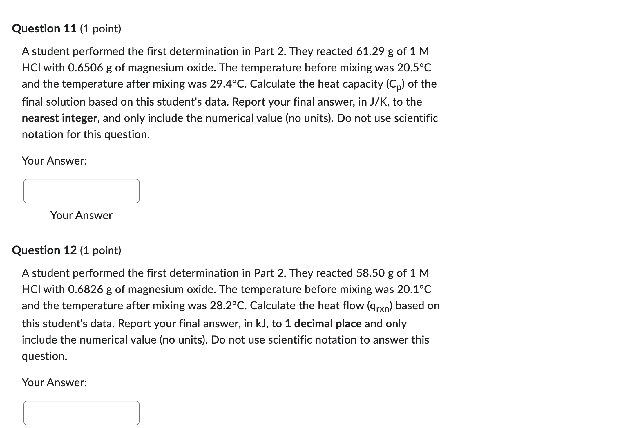 Solved Question 12 ﻿please (1 ﻿point)A student performed the | Chegg.com