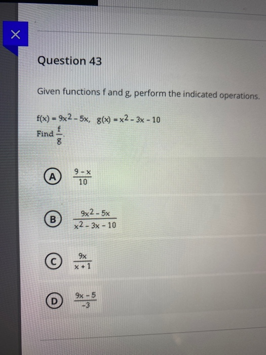 Solved х Question 43 Given Functions F And G Perform The 