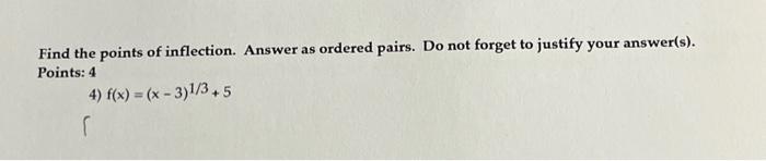 Solved Find the points of inflection. Answer as ordered | Chegg.com