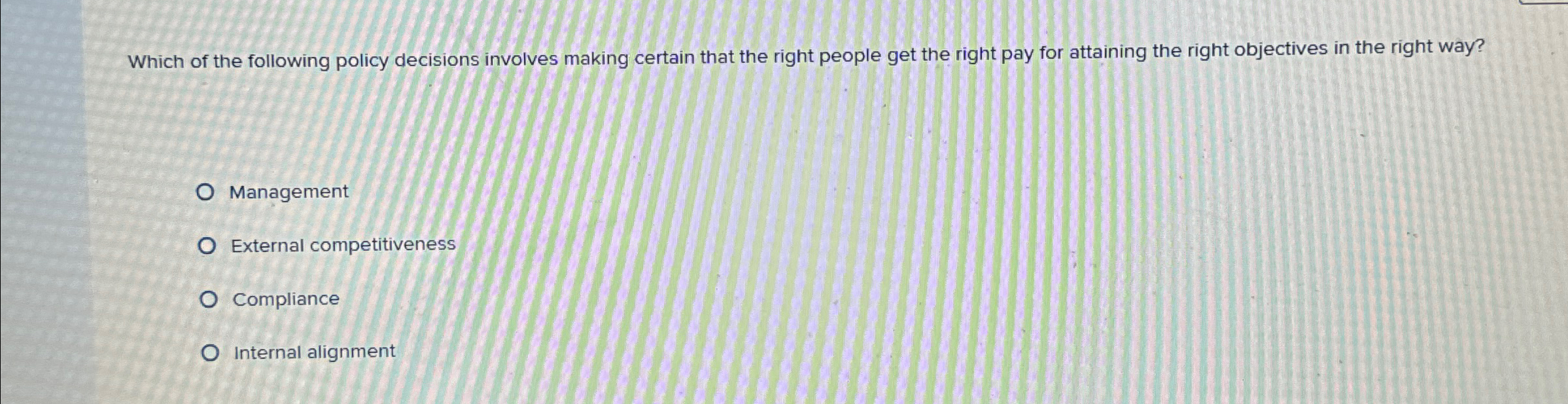 Solved Which of the following policy decisions involves | Chegg.com