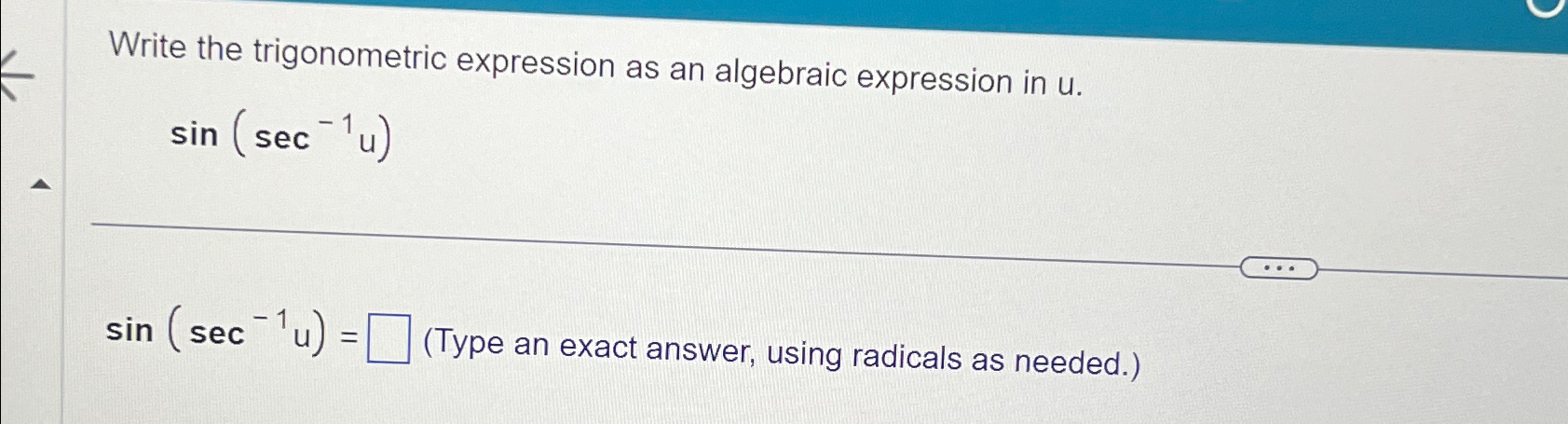Solved Write the trigonometric expression as an algebraic | Chegg.com