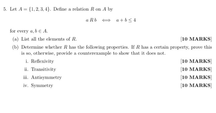 Solved 5. Let A = {1,2,3,4}. Define a relation Ron A by a Rb | Chegg.com