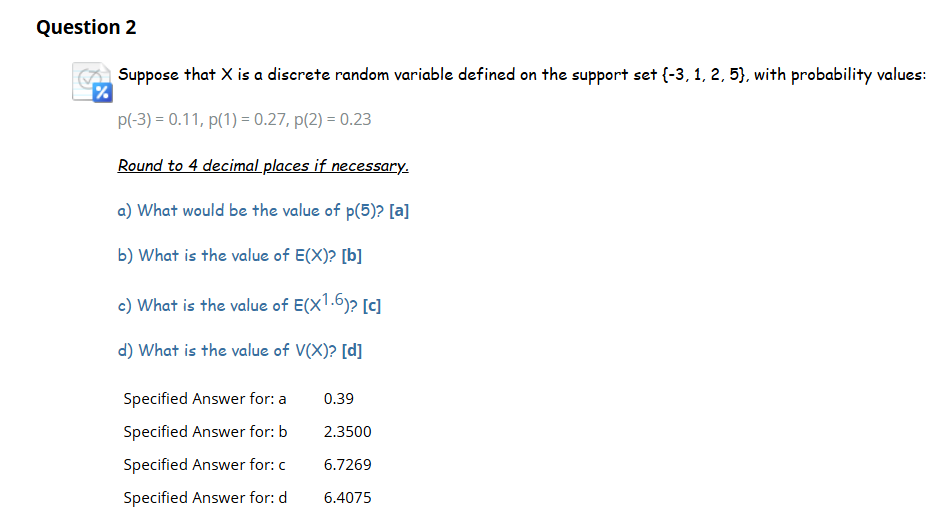 Solved Question 2 ﻿Suppose that x is a discrete random | Chegg.com