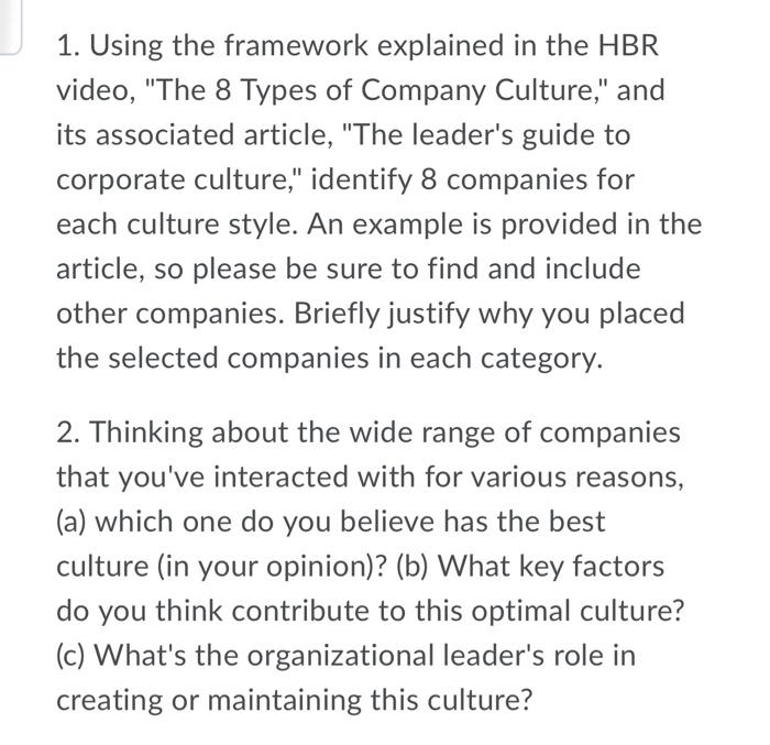 Solved 1. Using the framework explained in the HBR video, | Chegg.com